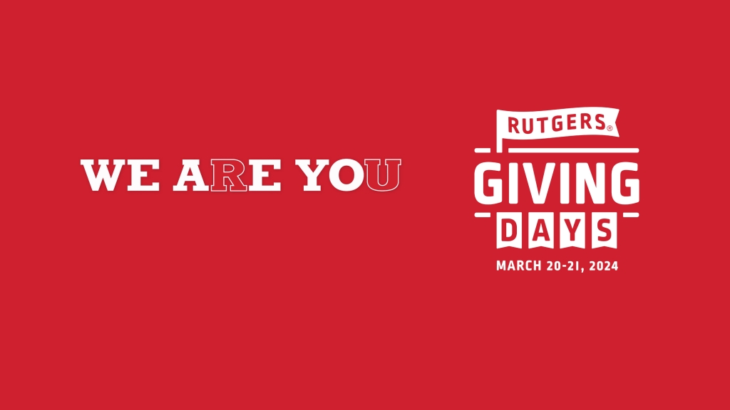 Rutgers Giving Days | Rutgers University Foundation